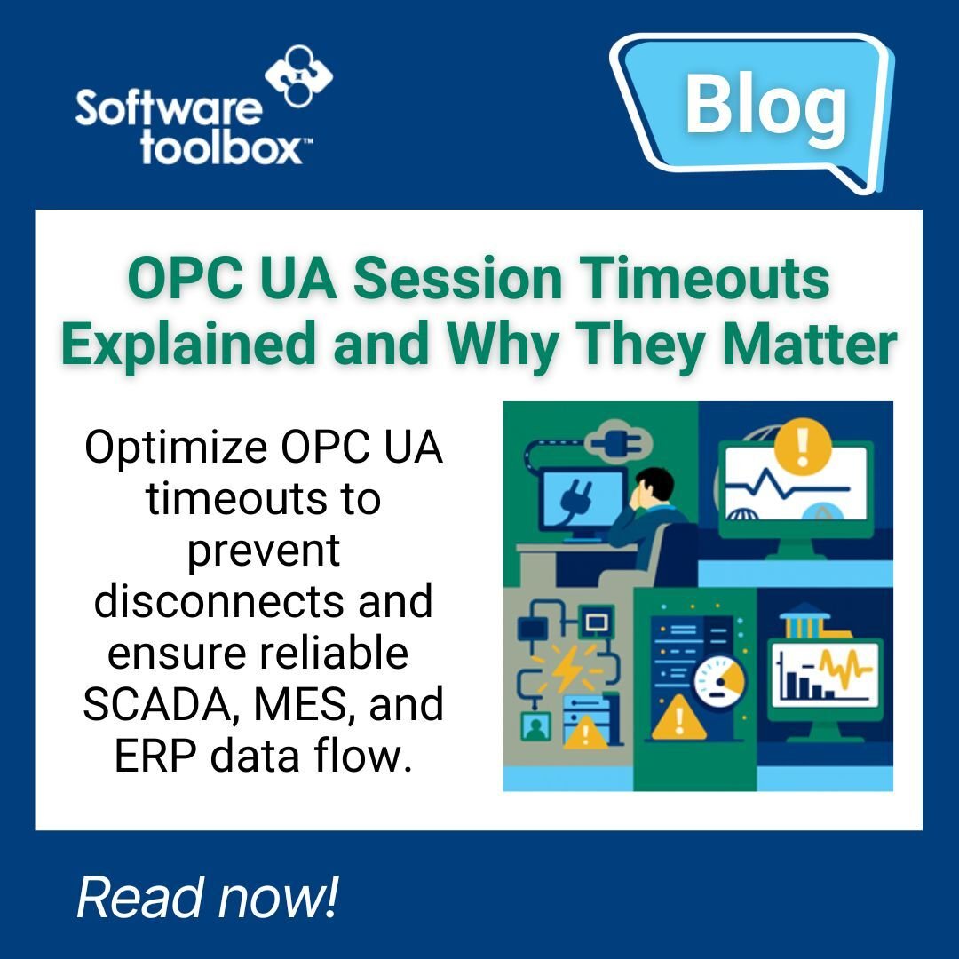 OPC UA Session Timeouts Explained: Configuration, Best Practices, and Why They Matter